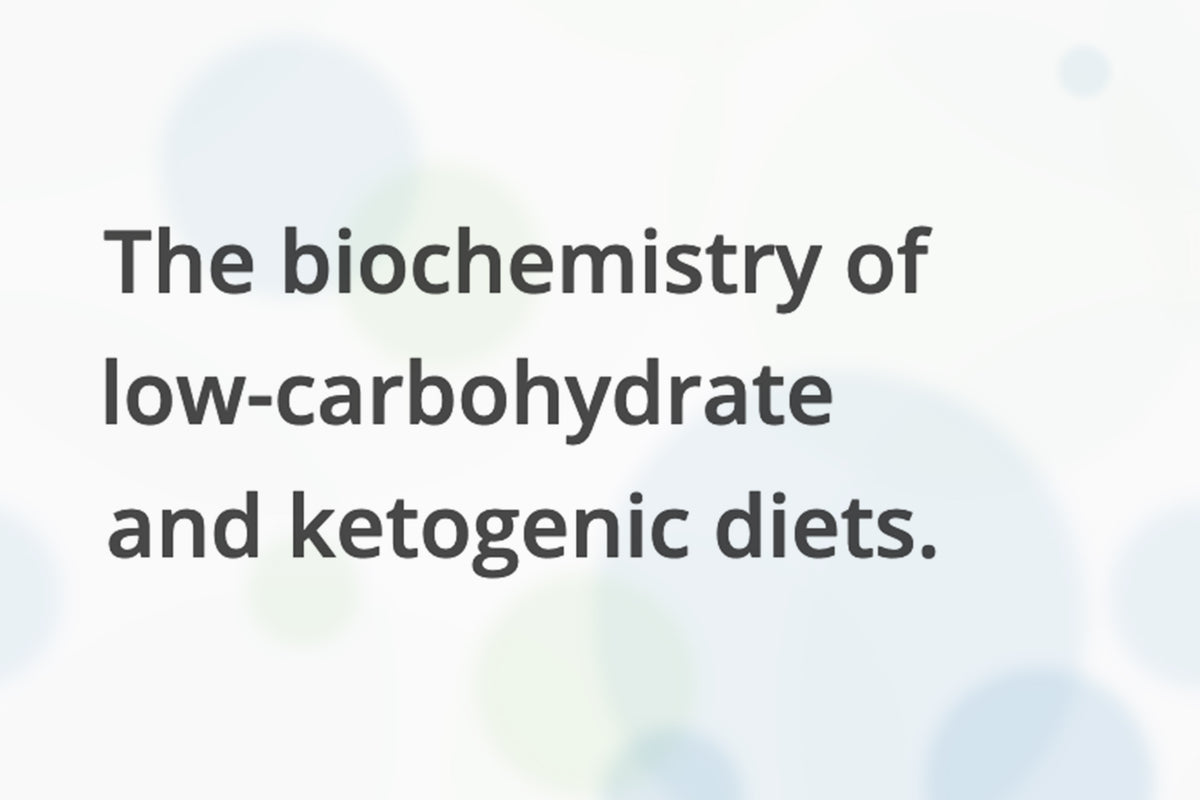 The biochemistry of low-carbohydrate and ketogenic diets – Health Results